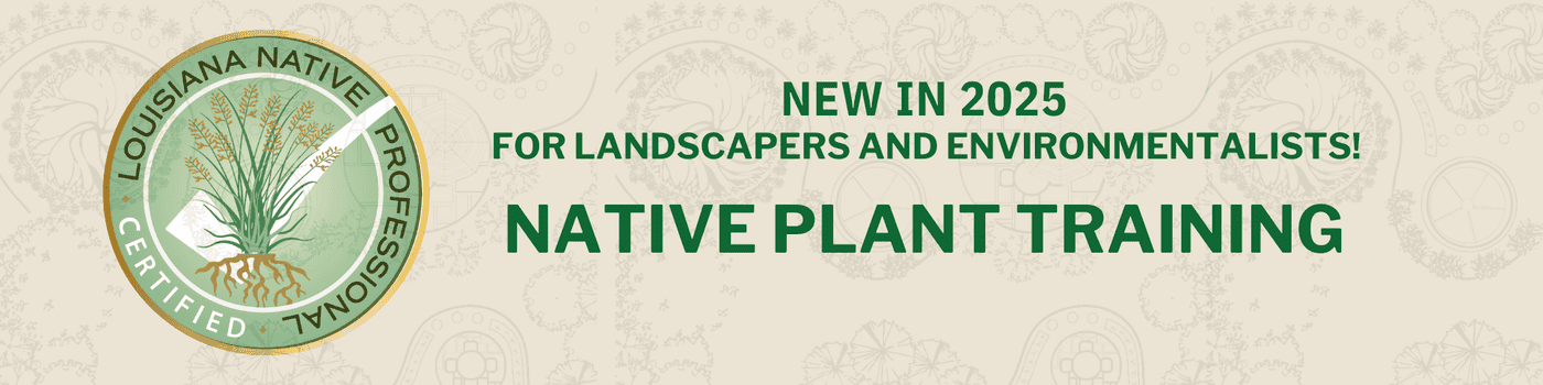 Louisiana Professional Native Landscape Certification